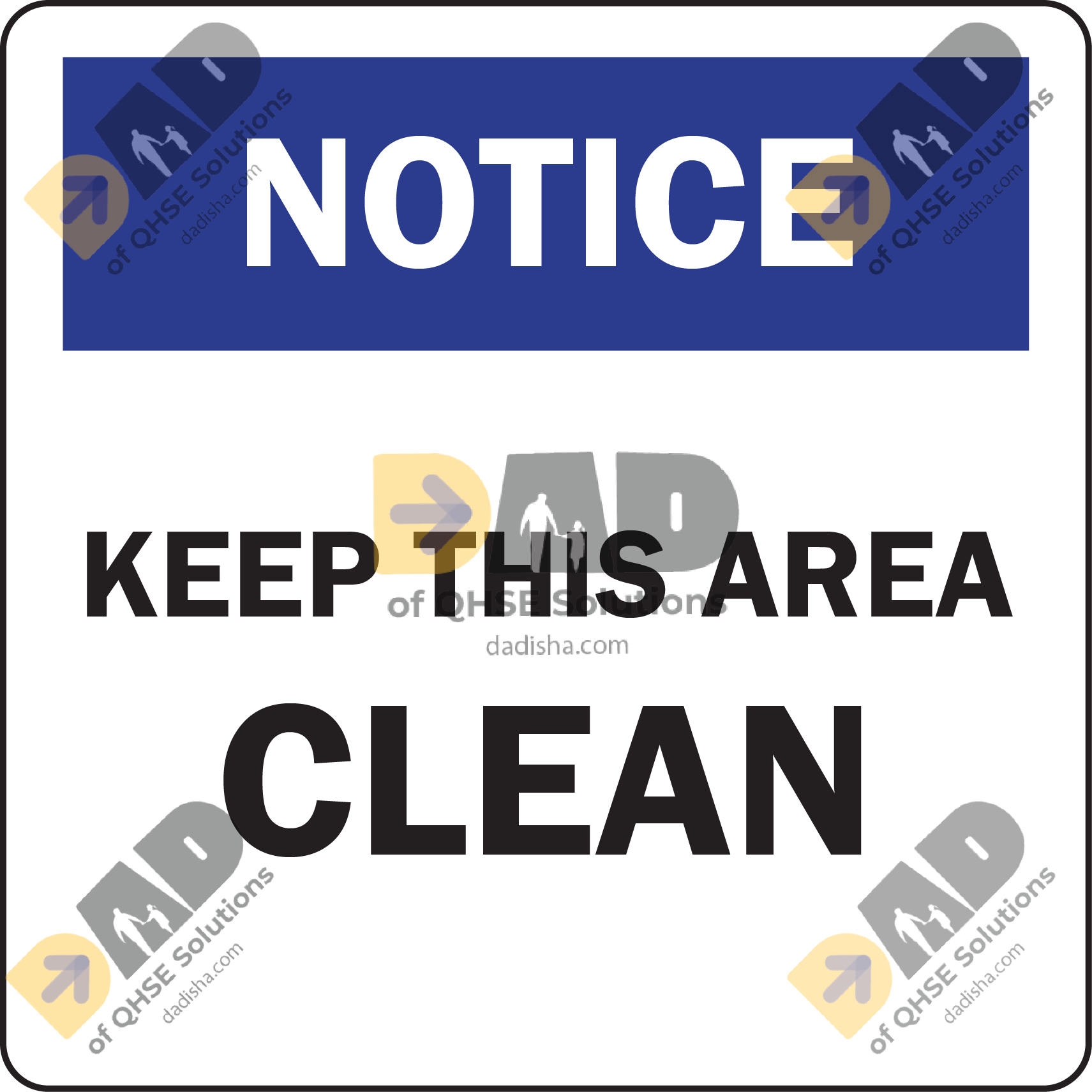 Keep Area Clean